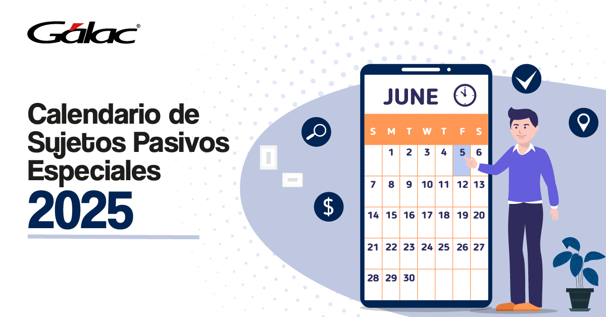 Ya disponible el Calendario de Sujetos Pasivos Especiales 2025, conoce las novedades aquí ...